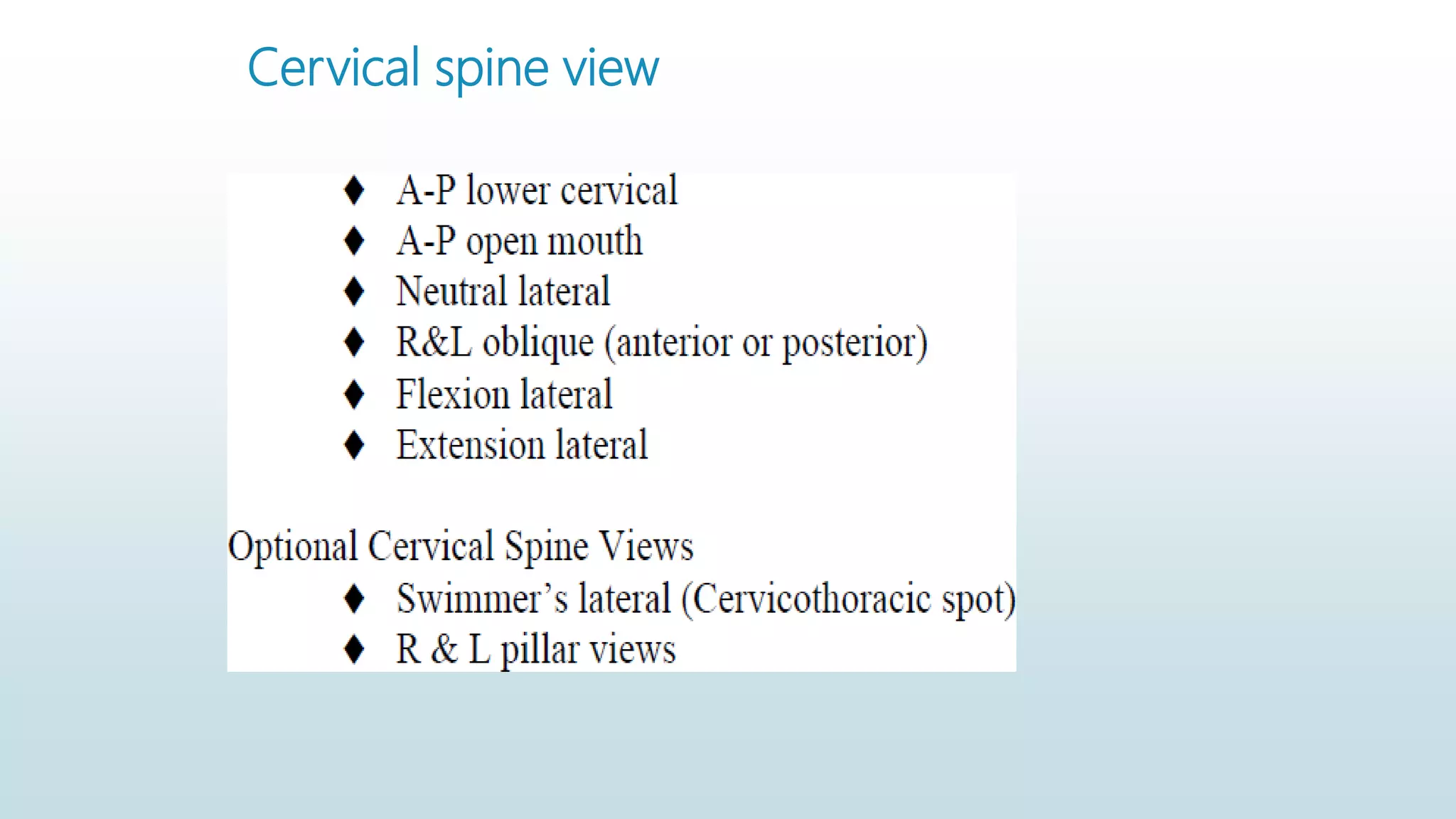 Radiographic anatomy and views of c spine | PPTX