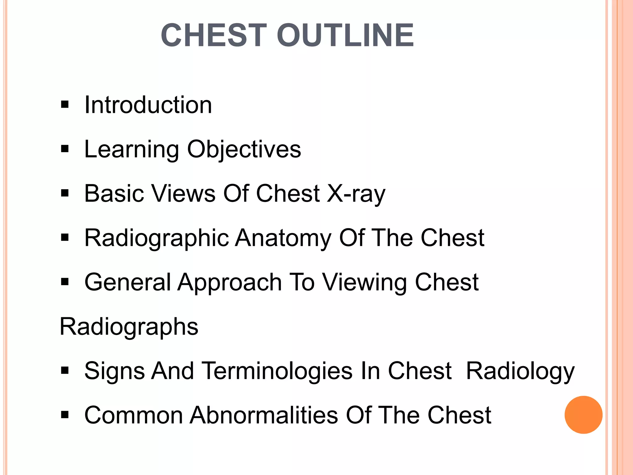 Radiographic Anatomy(chest abdomen and skeletal).pptx