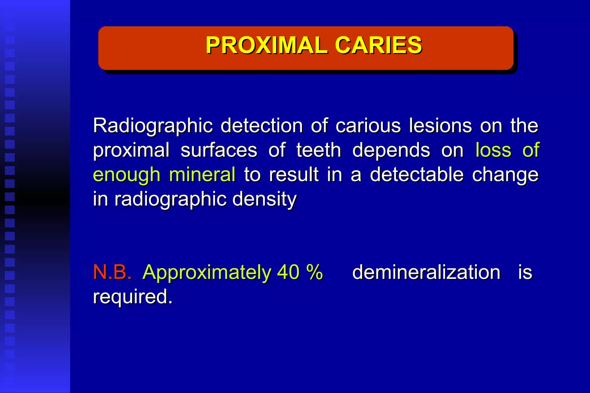 Radiographic assessment of dental caries | PPT