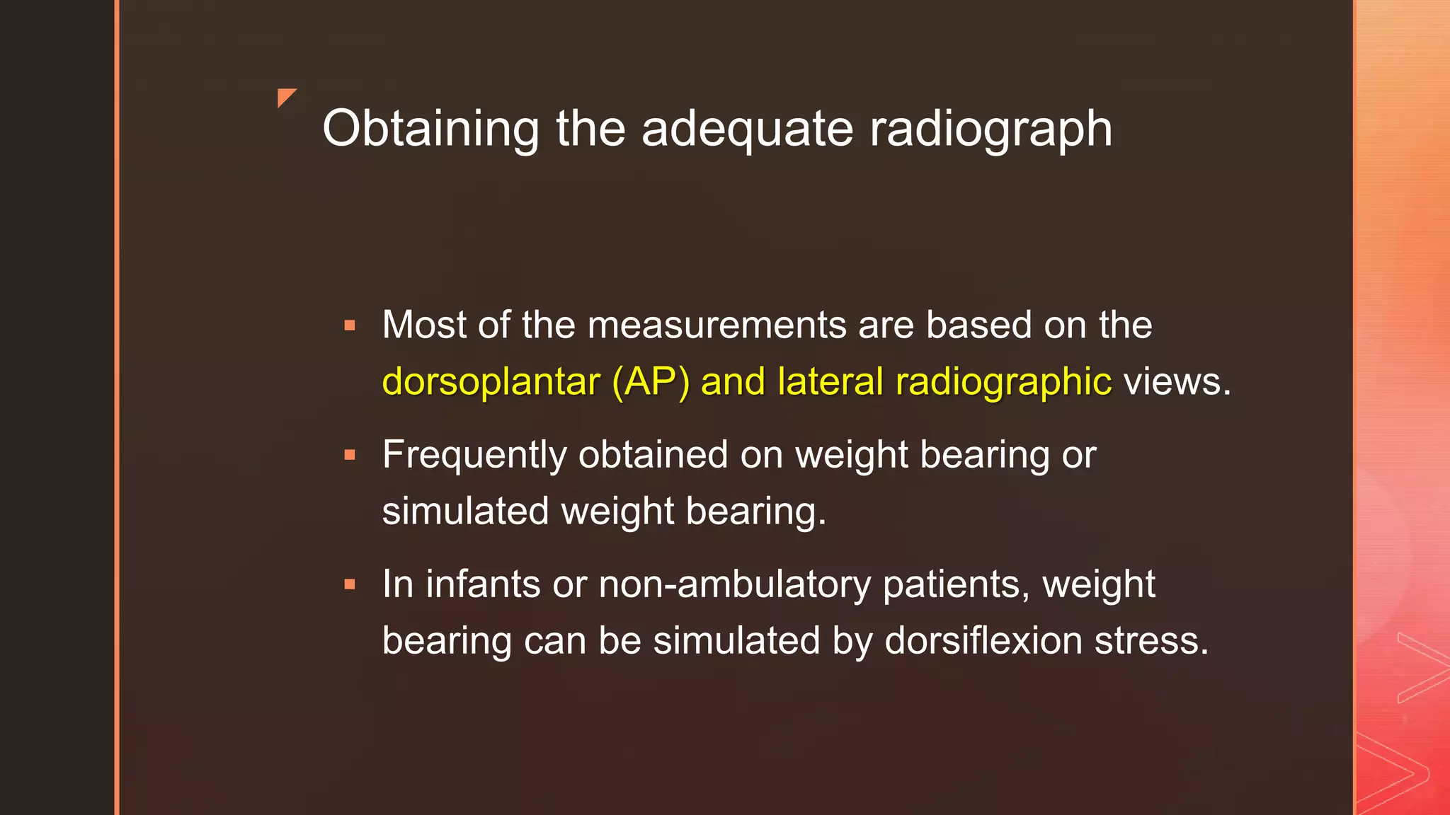 Radiographic assessment of pediatric foot alignment | PPTX