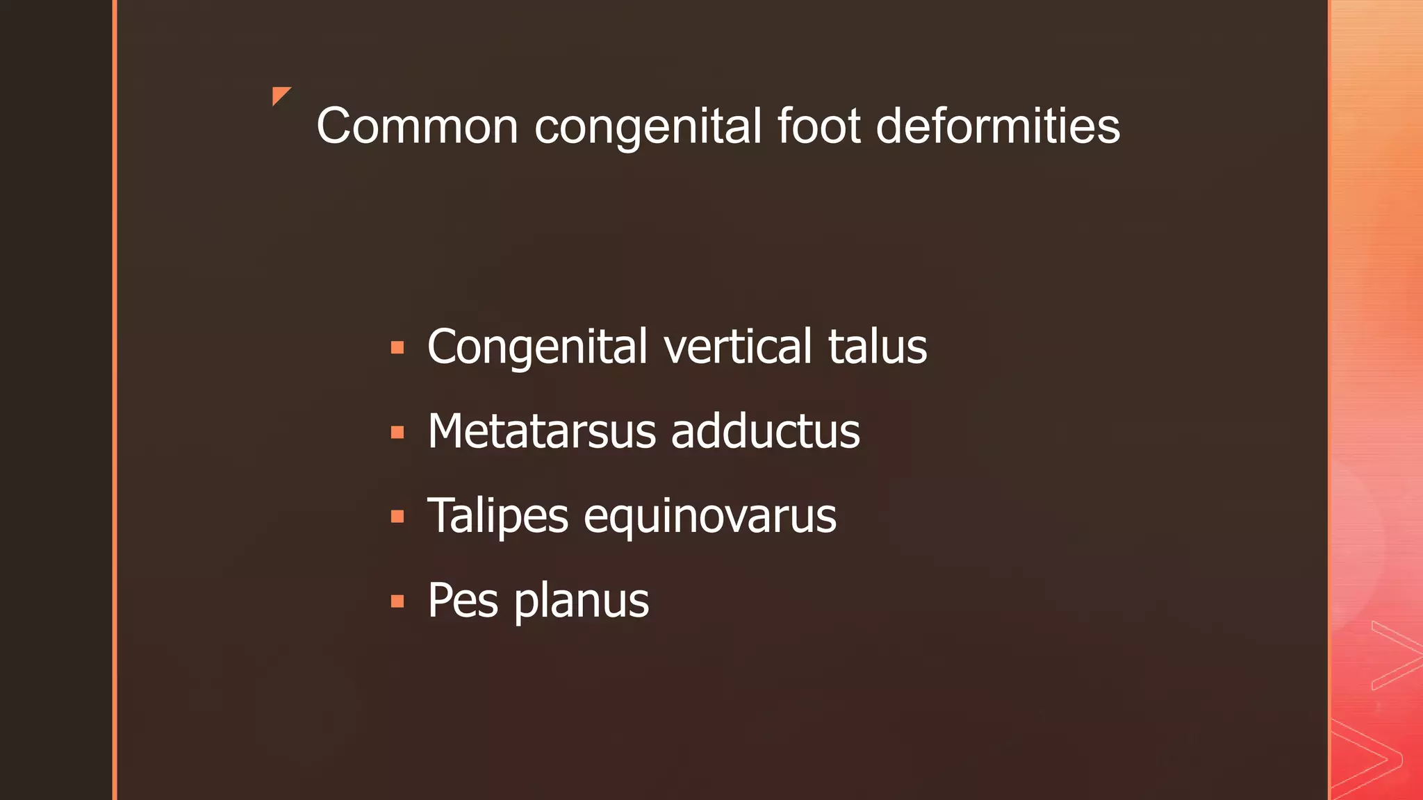 Radiographic assessment of pediatric foot alignment | PPTX