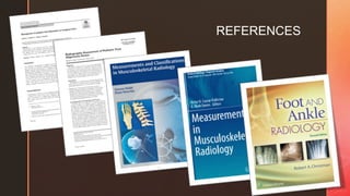 Radiographic assessment of pediatric foot alignment | PPTX