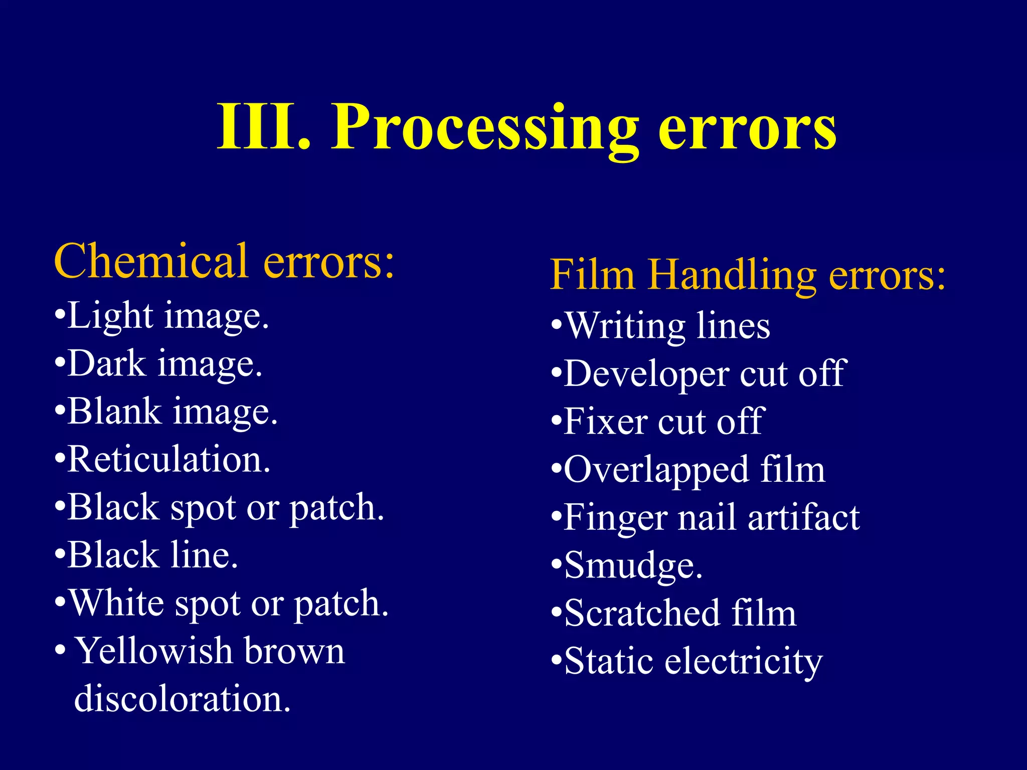 Radiographic errors and artifacts | PPTX