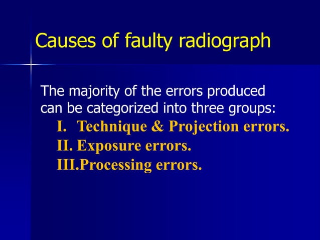 Radiographic errors and artifacts | PPTX | Photo Editing Software ...