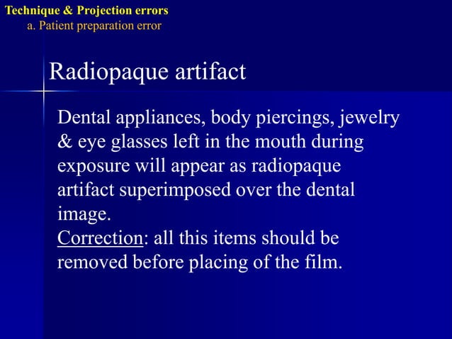 Radiographic errors and artifacts | PPTX | Photo Editing Software | Computer Software and ...
