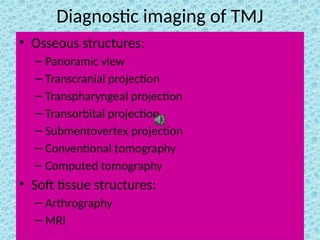 RADIOGRAPHIC EXAMINATION OF TMJ.pptx. | PPTX