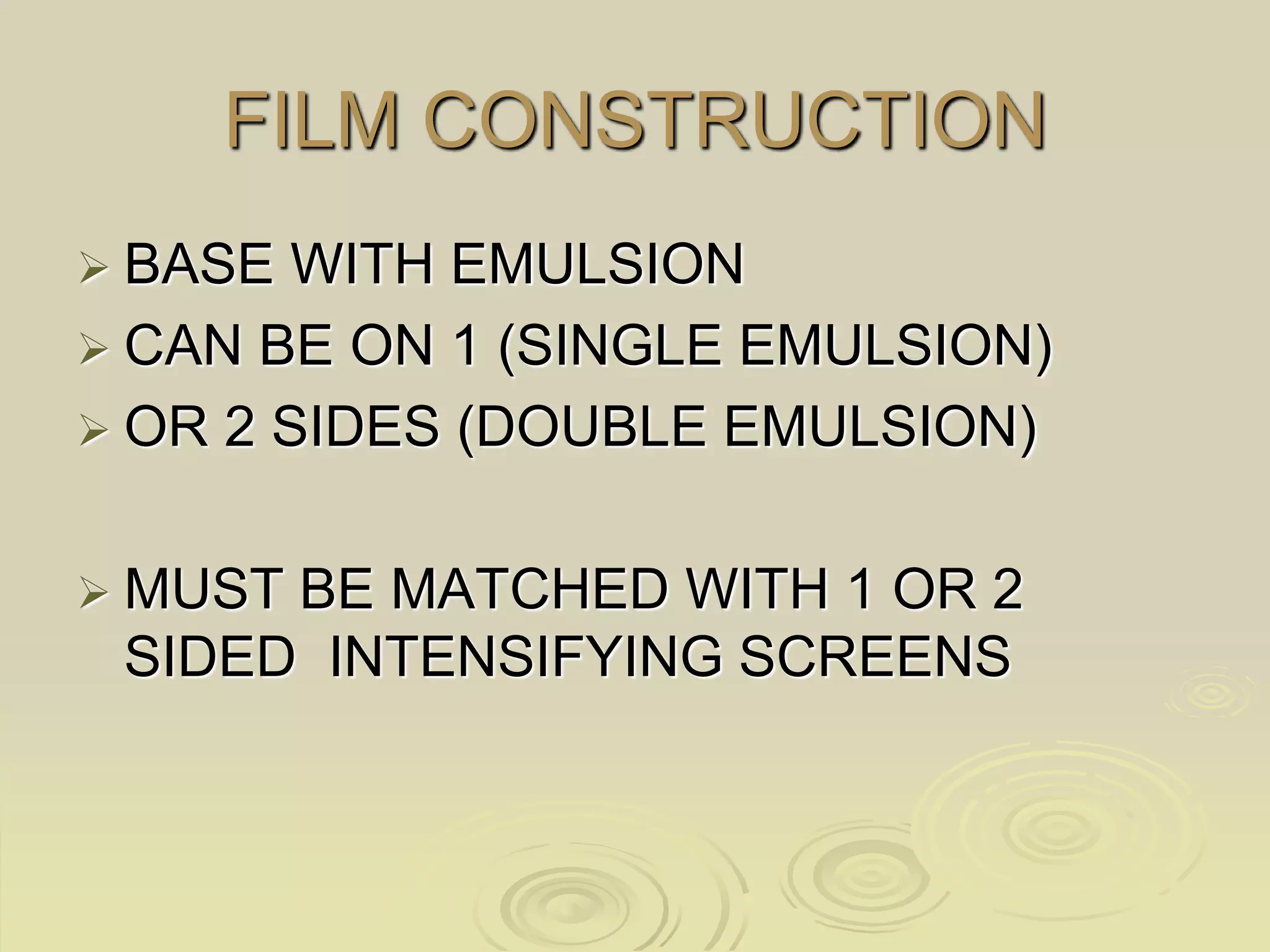 Radiographic film & intensifying screens w10 | PPTX