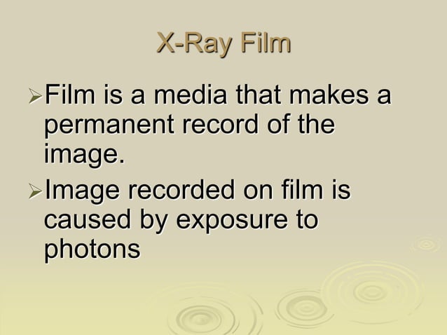 Radiographic film & intensifying screens w10 | PPTX