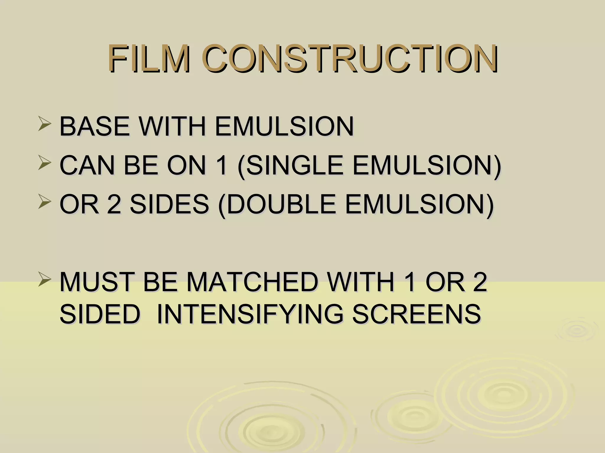 Radiographic film ; intensifying screens | PPT