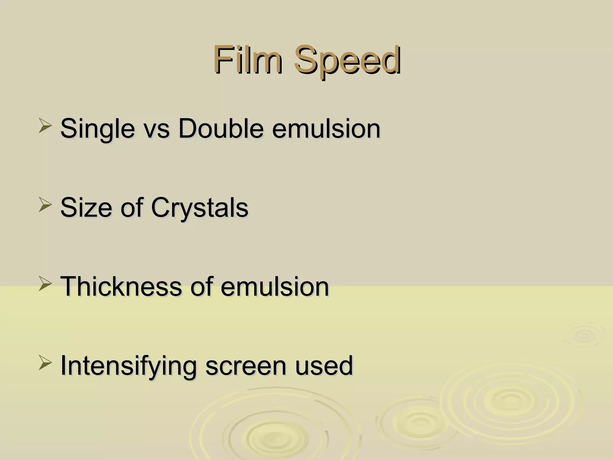 Radiographic film ; intensifying screens | PPT