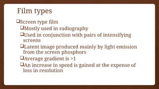 Conventional Radiographic Film and it's cross-sectional study sujan ...