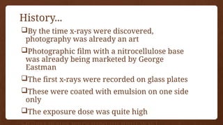 Conventional Radiographic Film and it's cross-sectional study sujan ...