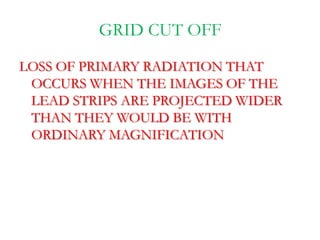 Radiographic grids | PPTX