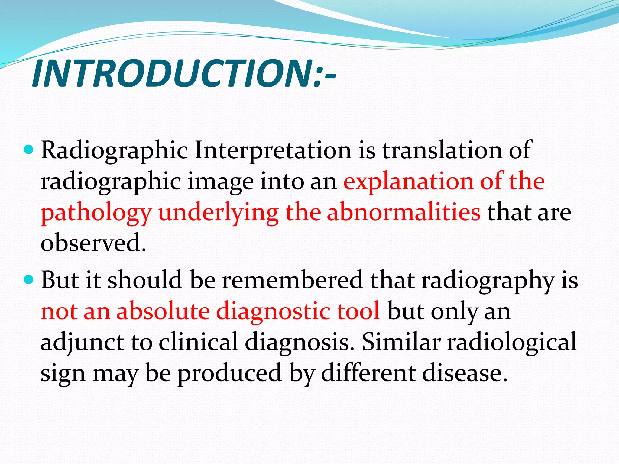 Radiographic interpretation | PPTX