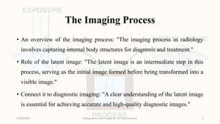 Radiographic Latent Image .pptx