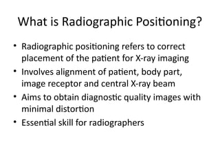 radiographic_positioning_lecture_32slides.pptx