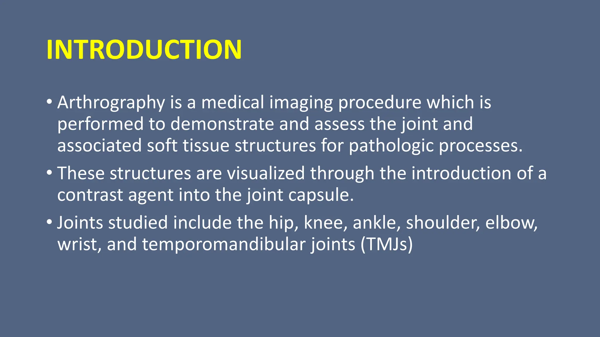 Radiographic procedure arthogram.....pptx