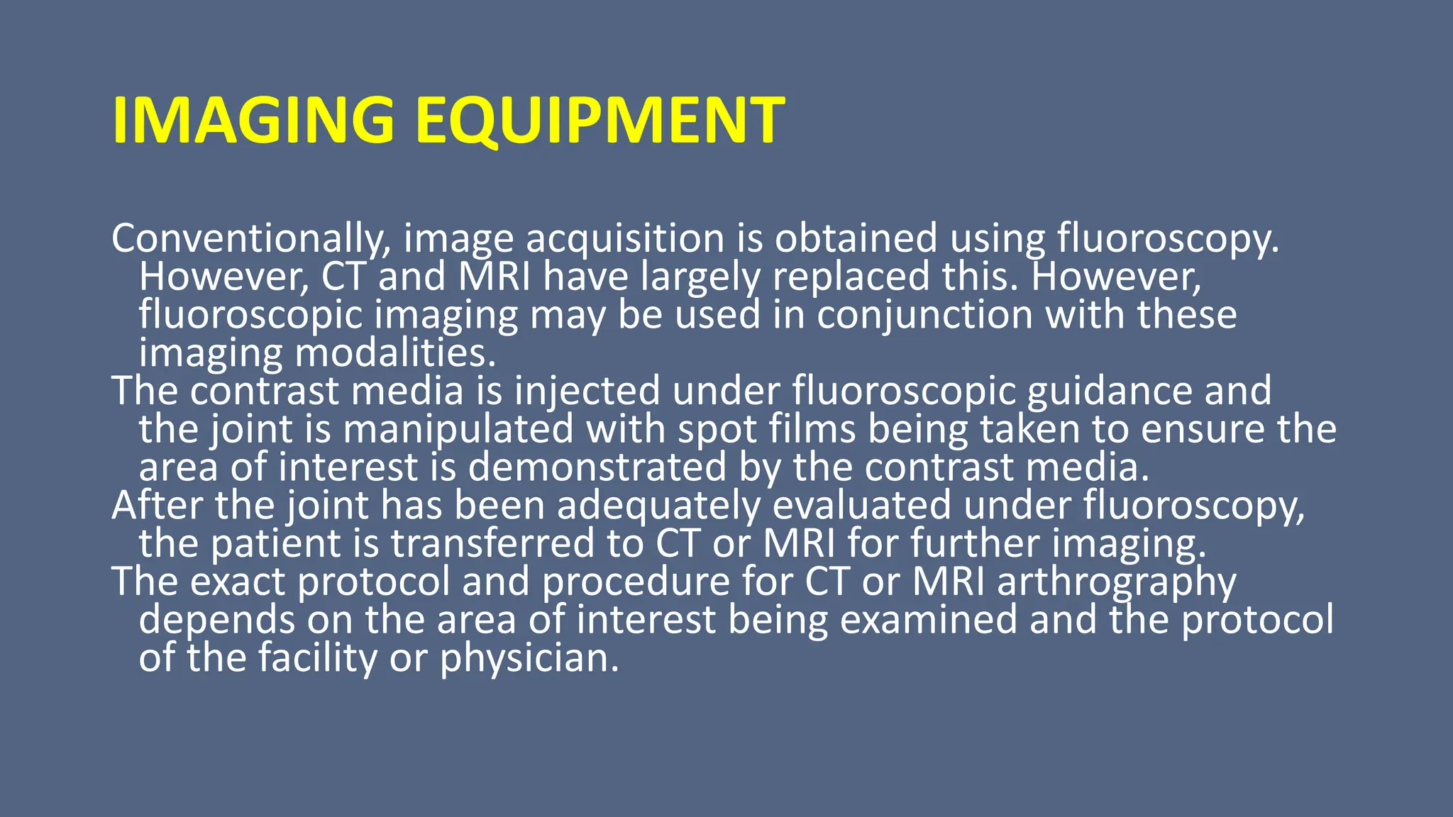 Radiographic procedure arthogram.....pptx