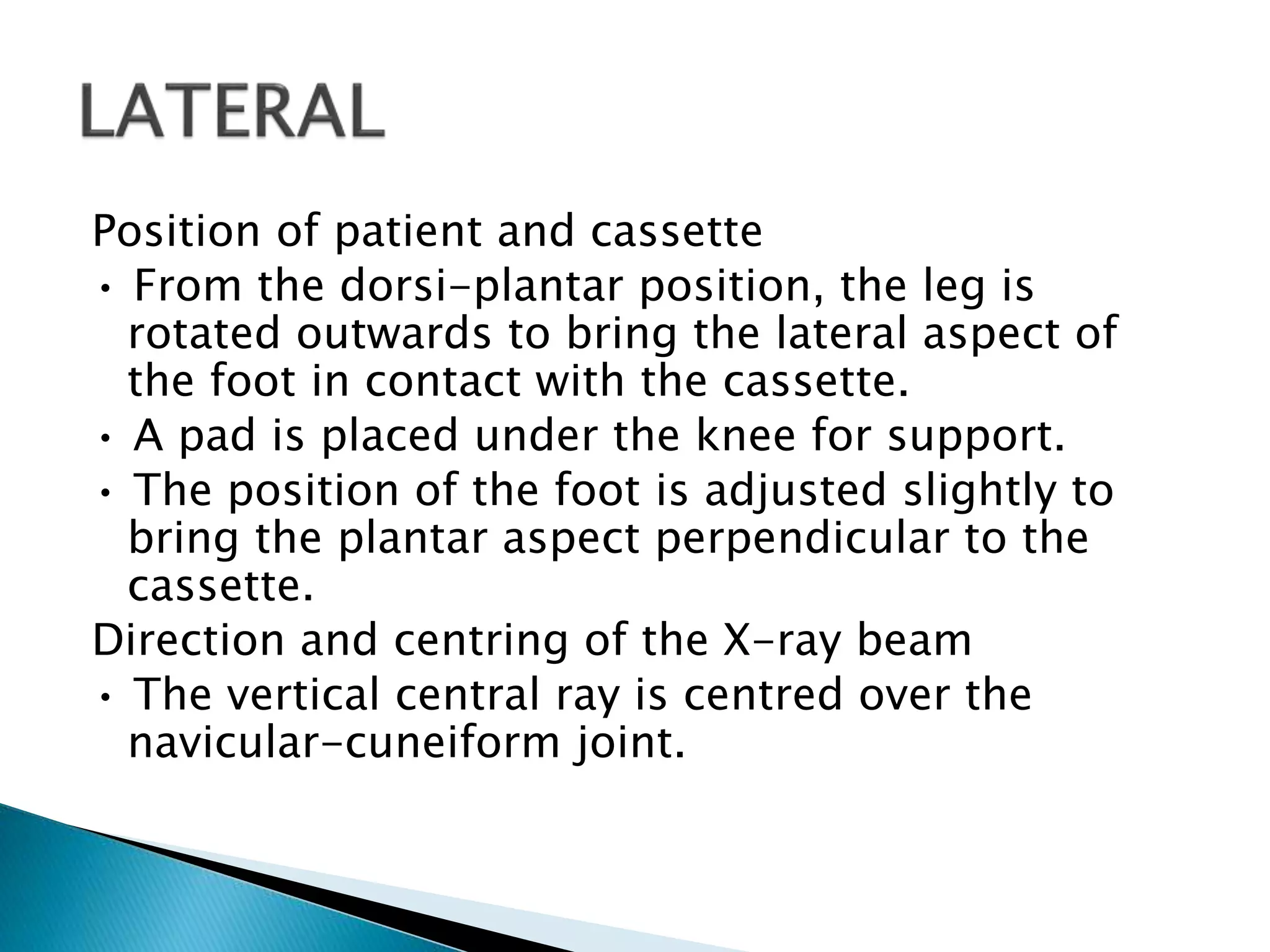 RADIOGRAPHIC TECHNIQUE FOOT.pptx