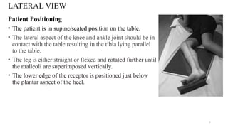 RADIOGRAPHIC TECHNIQUE OF LEG, KNEE JOINT AND FEMUR.pptx