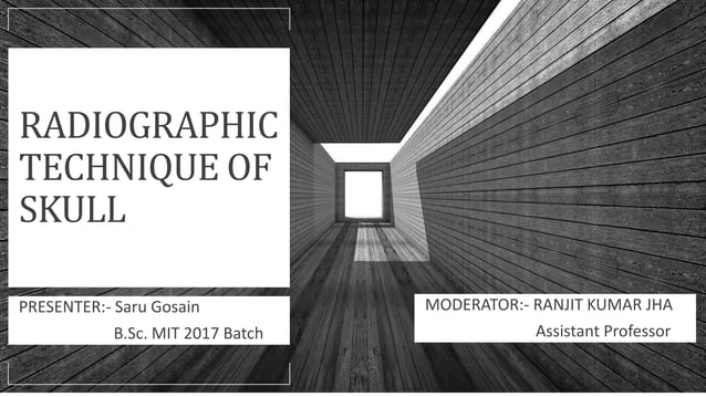 Radiographic technique of skull | PPTX