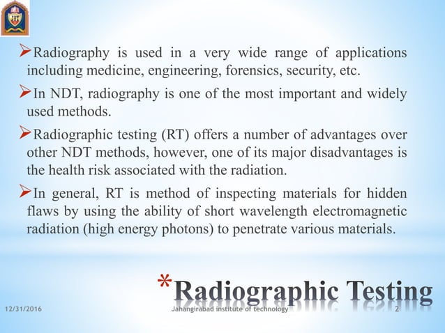 Radiographic testing | PPTX | Medical Tests | Medical Health