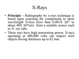 Radiographic testing of welds | PPTX
