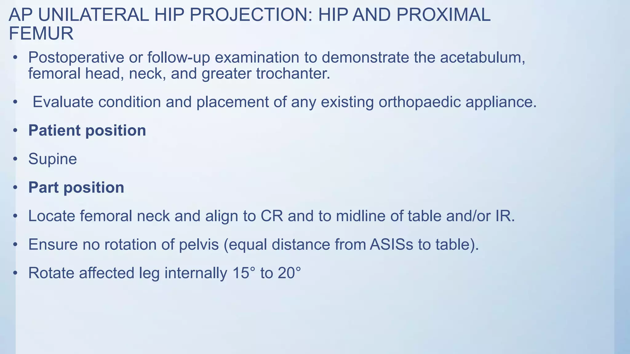 Radiographic views of proximal femur and pelvis | PPTX
