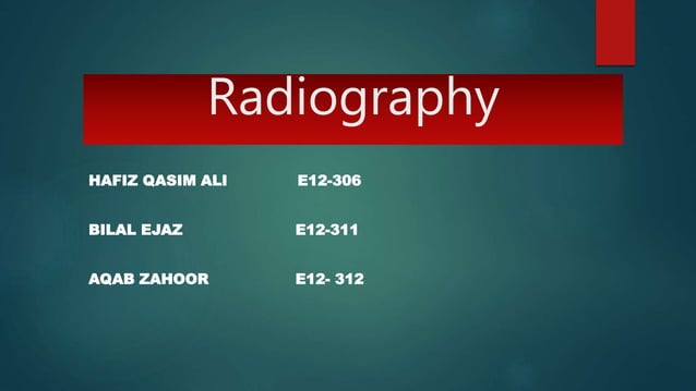 Radiography | PPTX