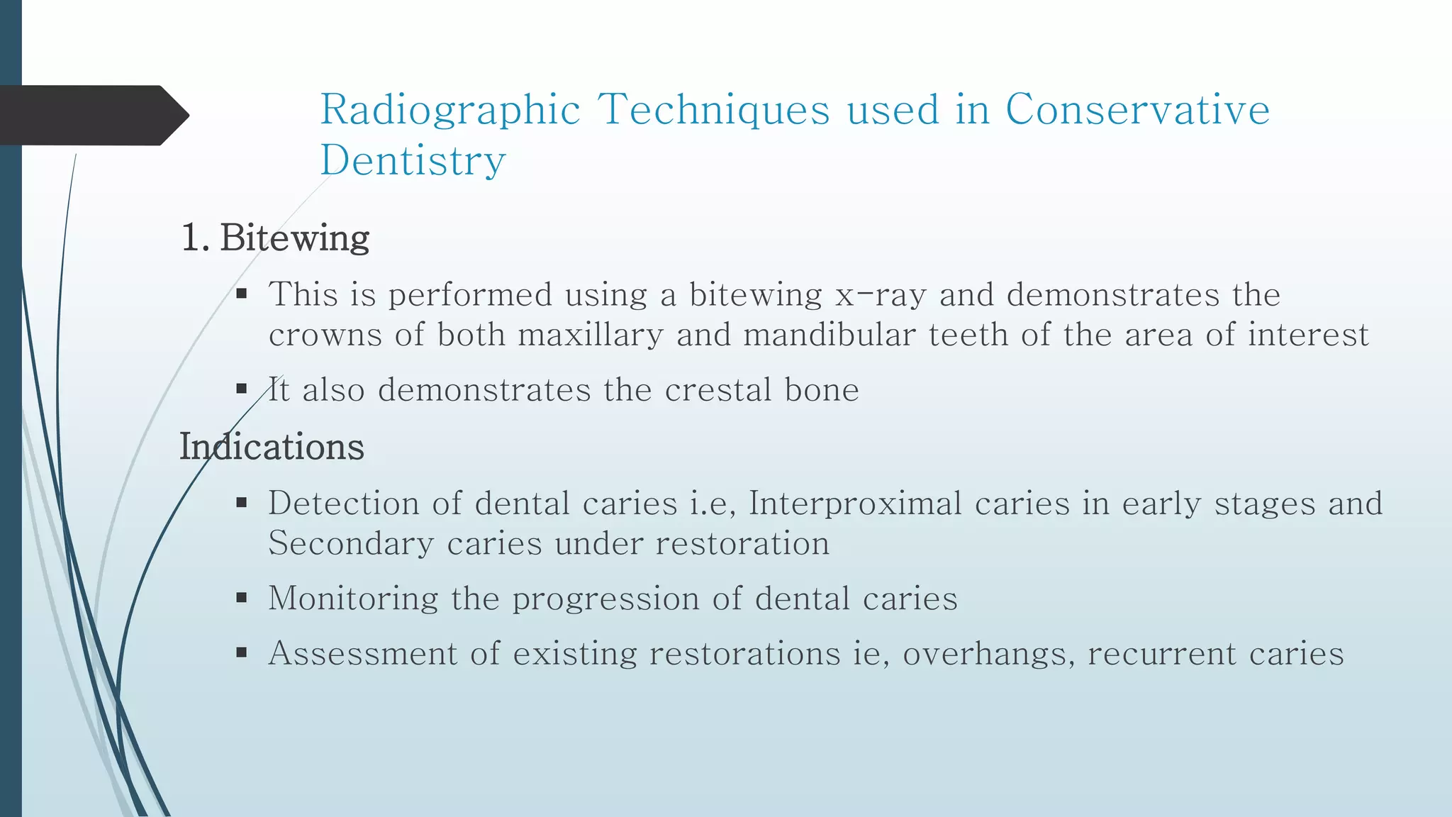 Radiography in conservative dentistry | PPTX