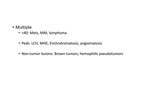 Approach to MSK tumor radiology.pptx | Bone and Joint Conditions | Diseases and Conditions