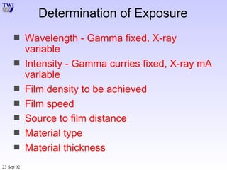 TWI - Radiography Inspection Part 4 refresher | PPT
