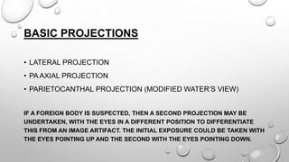 Radiography of eye | PPTX