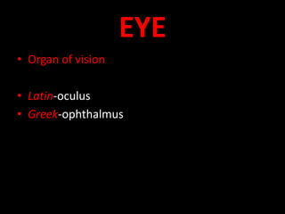 Radiography of eye | PPTX