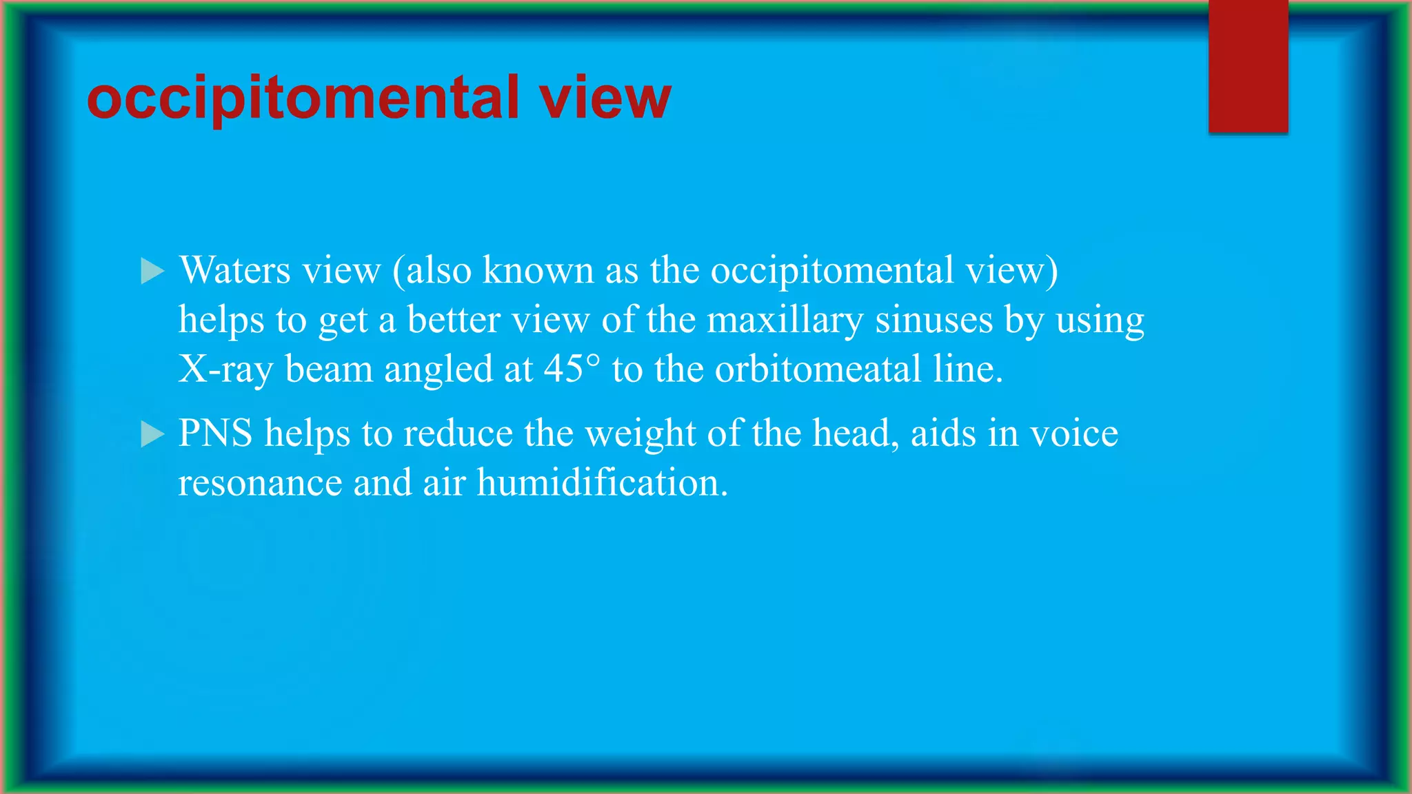 radiography of PNS.pptx