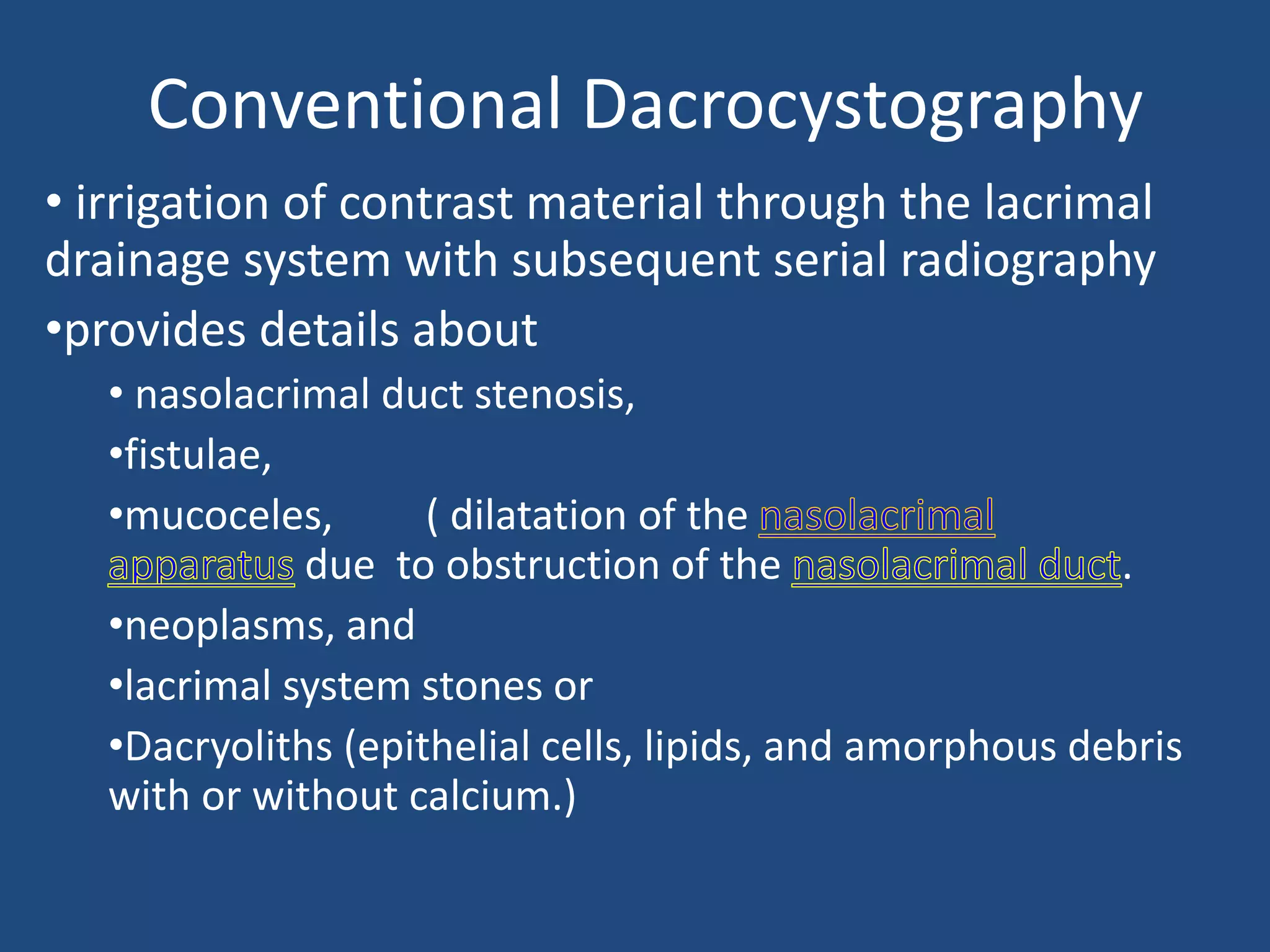 Radiography round on dacrocystography | PPTX