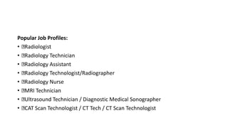 Radio imaging technology- Scopes, Courses and Career | PPTX