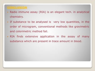 Radio immuno assay, RIA, by kk sahu | PPT