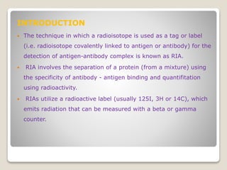 Radio immuno assay, RIA, by kk sahu | PPT