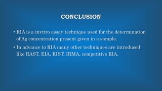 Radioimmunoassay by Siddhartha Das | PPTX