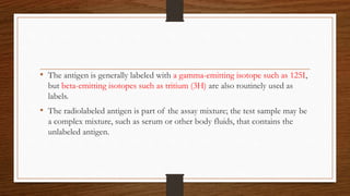 Radioimmunoassay (RIA) | PPTX