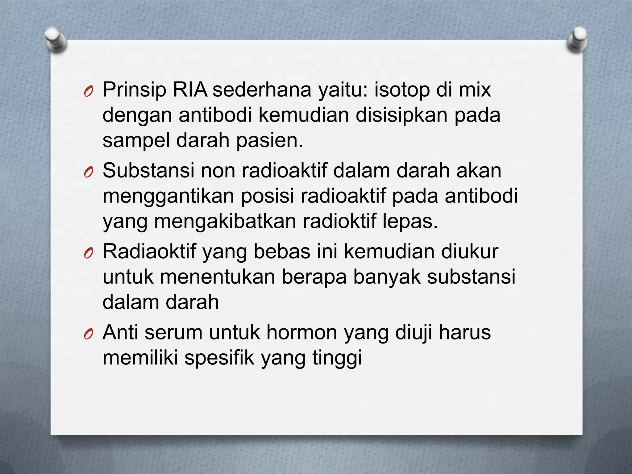 Radioimmunoassay (ria) | PPTX