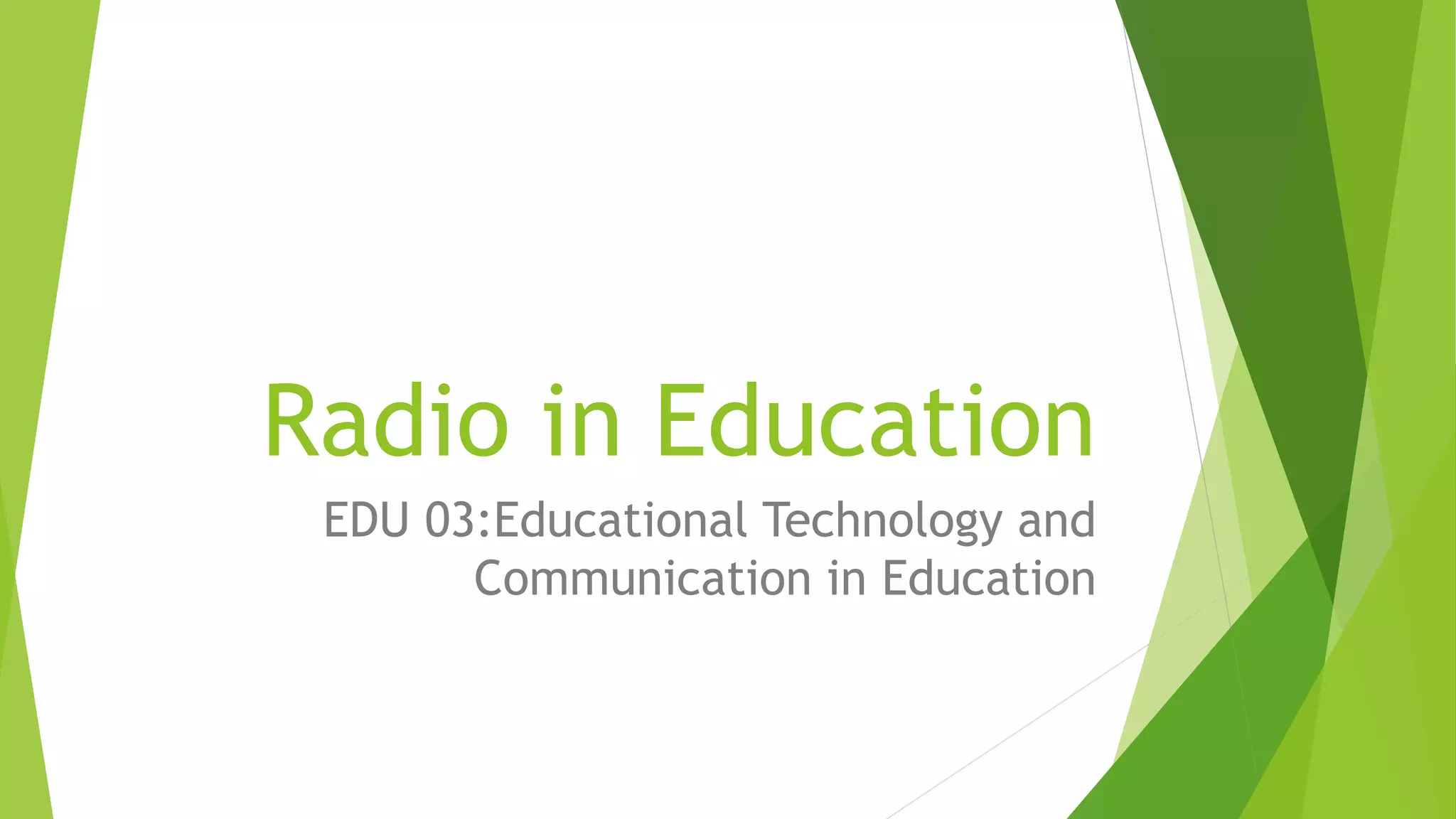 Radio in Education: A Concise History | PPT