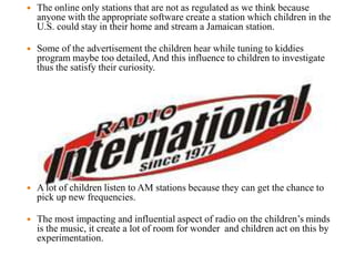 Radio influence and young adolescents | PPTX