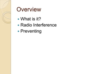Radio interference | PPTX