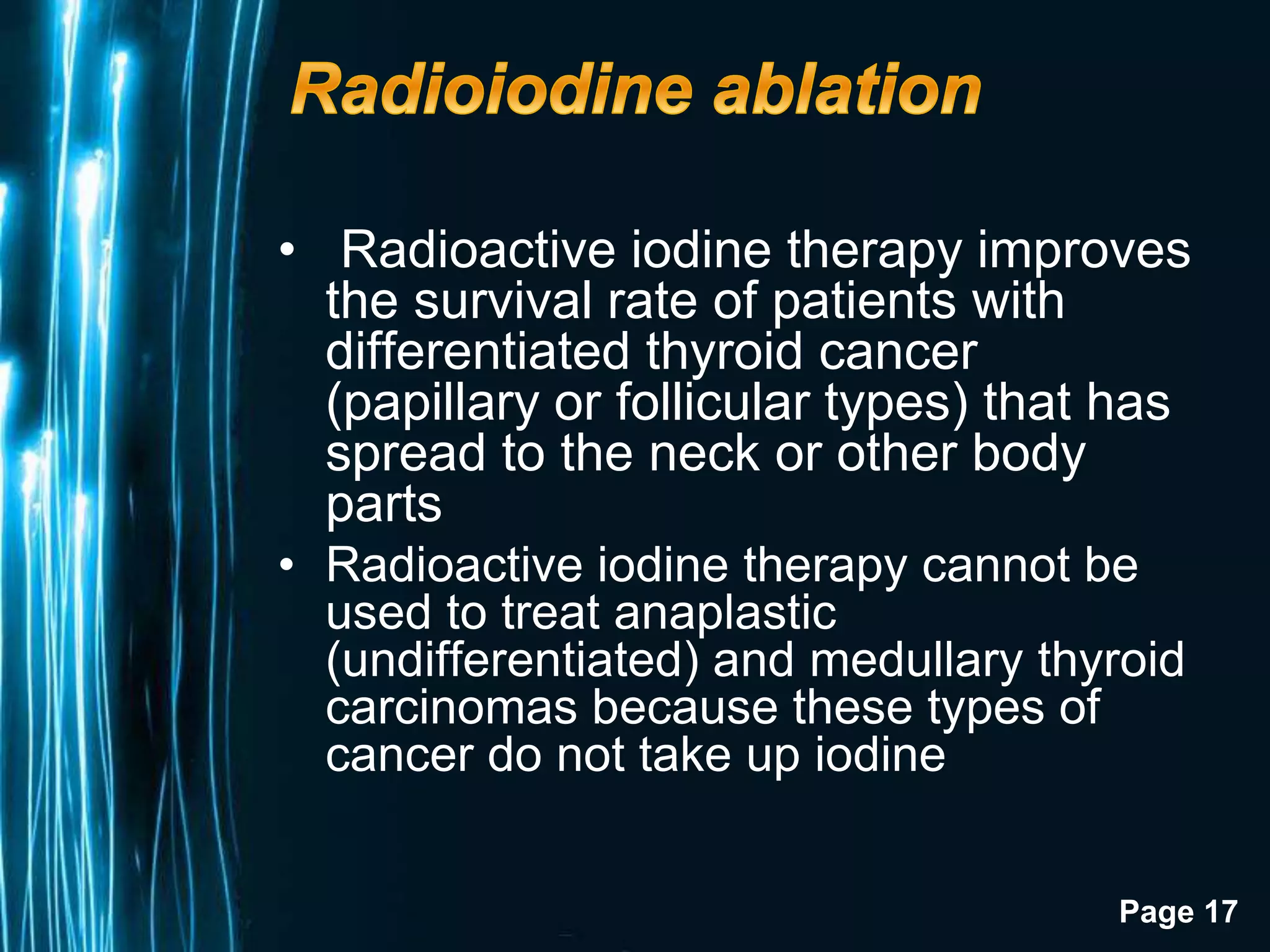 Postoperative Radioiodine Ablation in Thyroid Cancer | PPTX