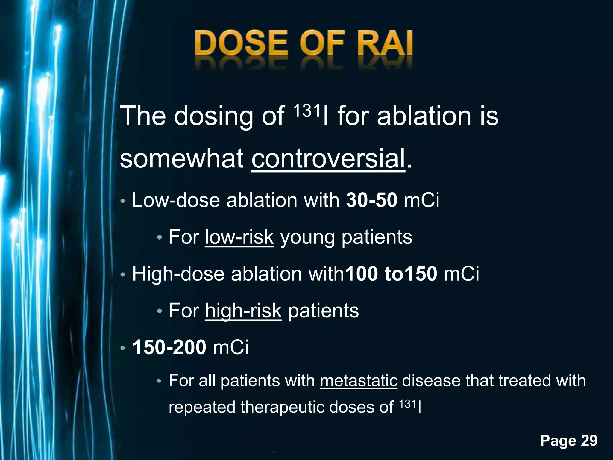 Postoperative Radioiodine Ablation in Thyroid Cancer | PPTX