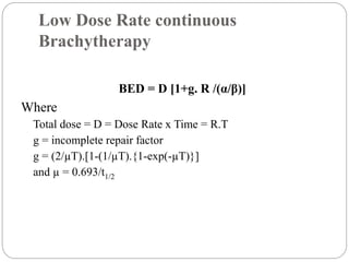 Radioisotopes and dose rates used for brachytherapy | PPTX