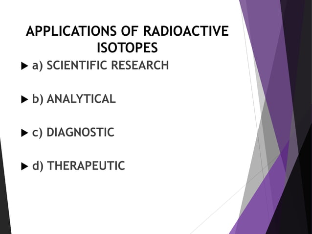 Radioisotopes and their uses physics | PPTX | Thyroid Disorders ...