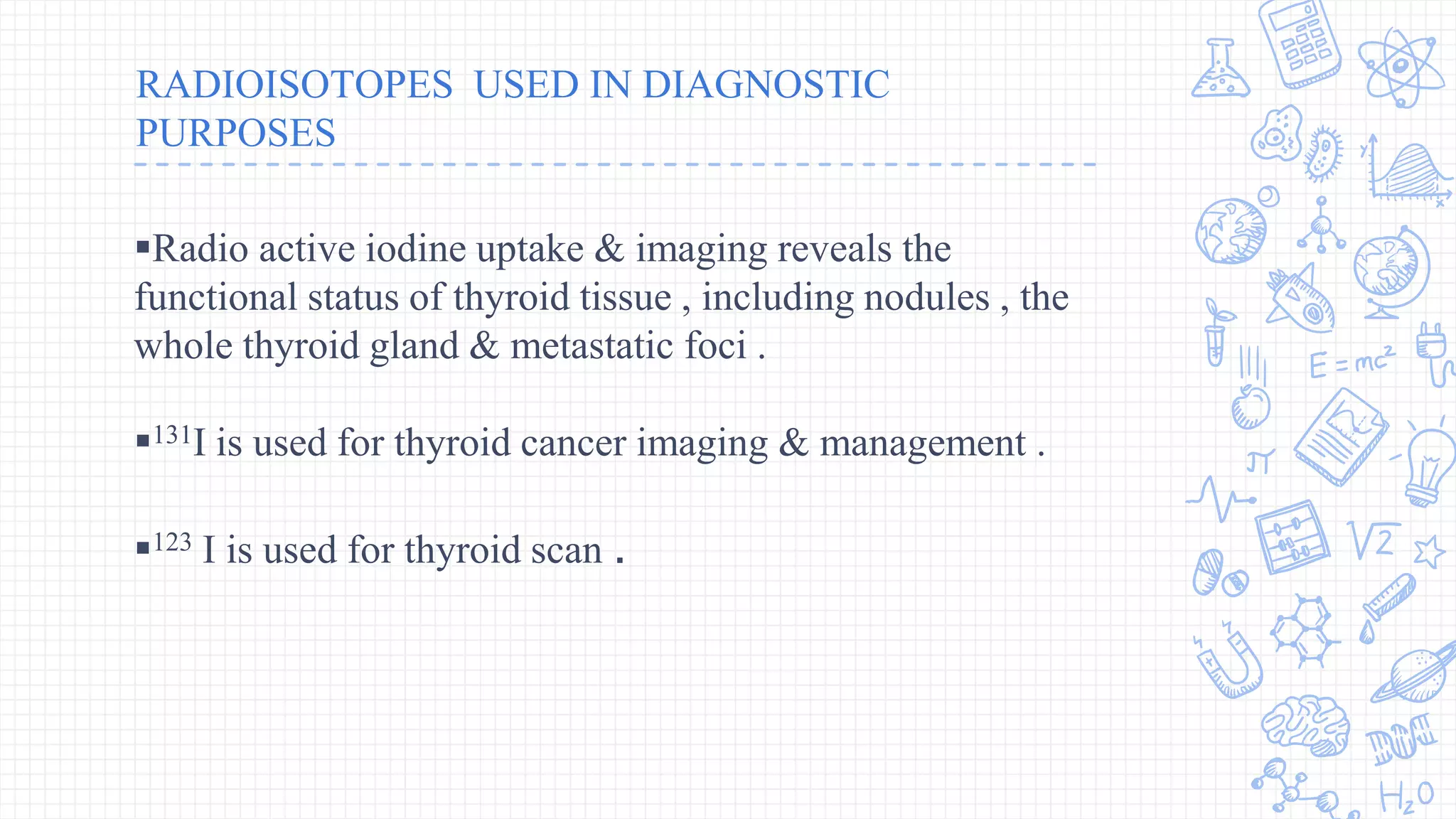 Radioisotopes in biological system | PPTX